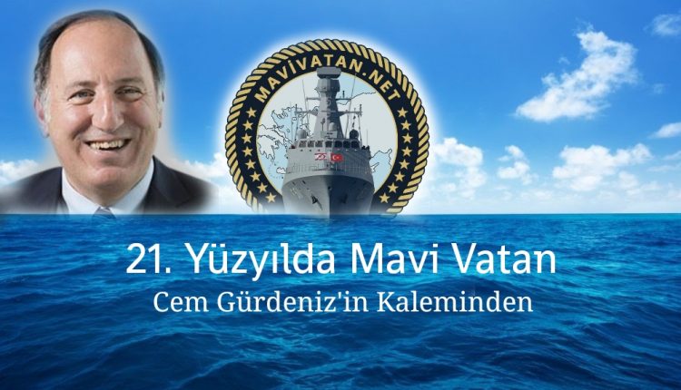 21. Yüzyılda Mavi Vatan ~ Mavi Vatan